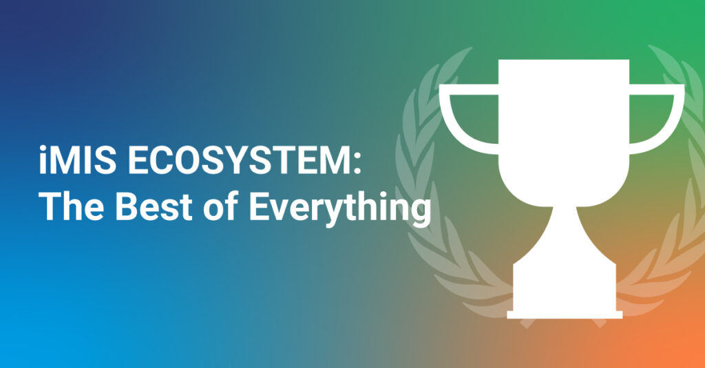 iMIS Ecosystem: The Best of Everything | ISG Solutions
