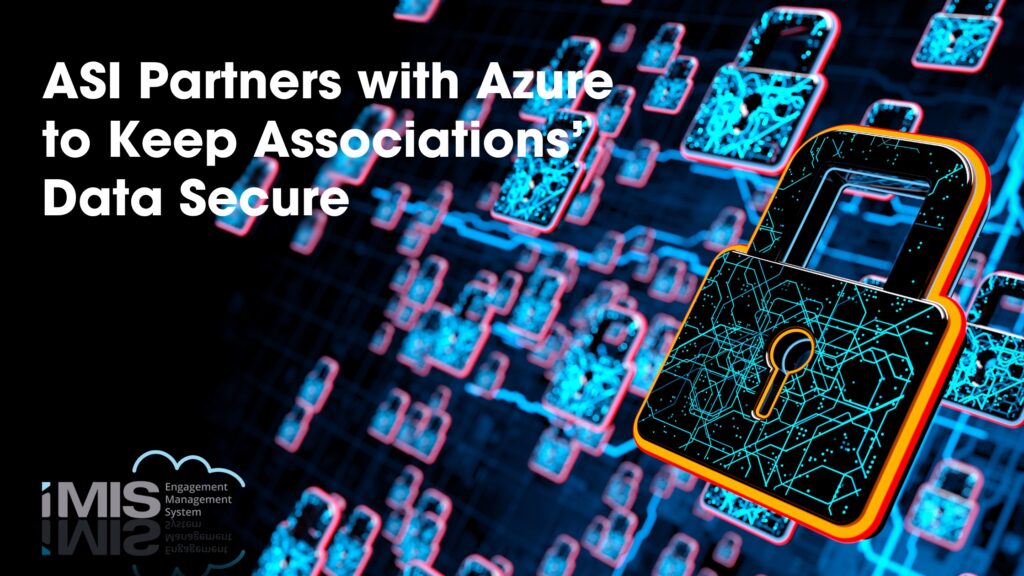 ASI Partners with Azure to Keep Associations’ Data Secure | ISG Solutions